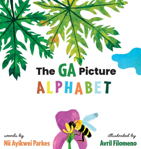 The Ga Picture Alphabet by Nii Ayikwei Parkes | Afrori Books LTD